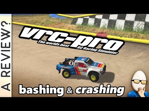 VRC PRO RC Simulator – a Review? “Crashing & Bashing” PC Steam Version ...