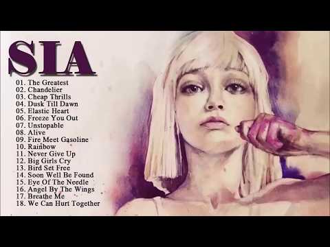 Sia Greatest Hits 2018 Full Album – The Best Songs Of SIA playlist ...