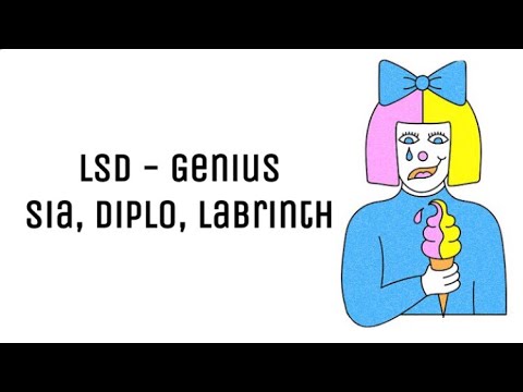 LSD Genius ft. Sia Diplo Labrinth Lyrics | Coin Crypto News
