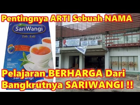 Terungkap PENYEBAB Teh SARIWANGI Bangkrut – Tapi Kok MASIH Ada Di ...