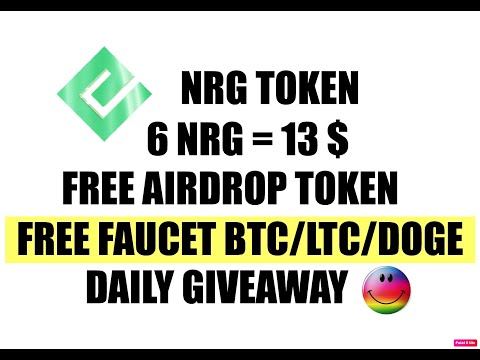 EARN NRG TOKEN WORTH 13 $ FREE / FREE FAUCET BTC/LTC/DOGE/ GIVEAWAY ...