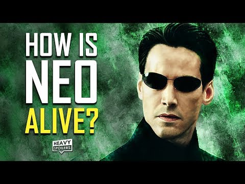 THE MATRIX 4 How Neo Is Alive | Best Fan Theories On How The Keanu ...